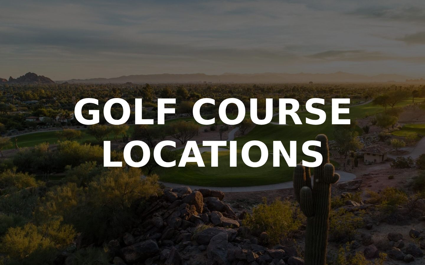 Courses in PHX / Scottsdale – GolfScottsdaleArizona.com